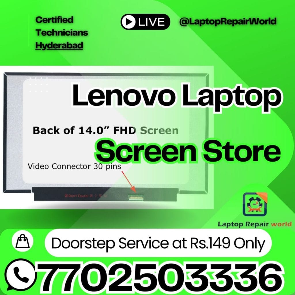 Lenovo Laptop Screen Repair Hyderabad: Doorstep Service at ₹149